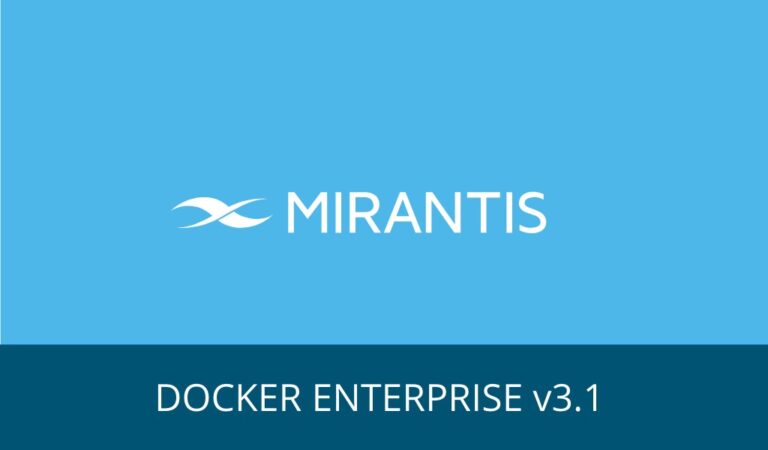Mirantis Merilis Docker Enterprise versi 3.1 - TeknoCerdas.com Mirantis Merilis Docker Enterprise versi 3.1 - TeknoCerdas.com